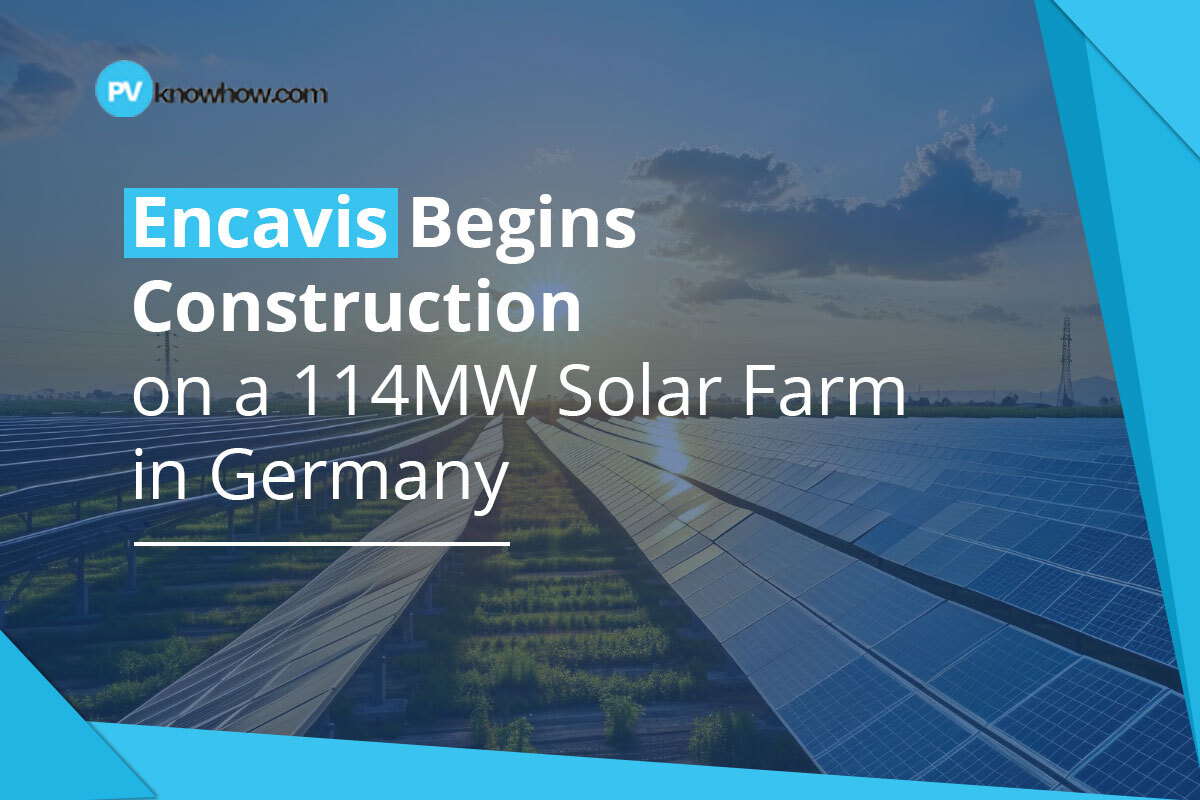 Encavis Begins Construction of a 114MW Solar Farm in Germany