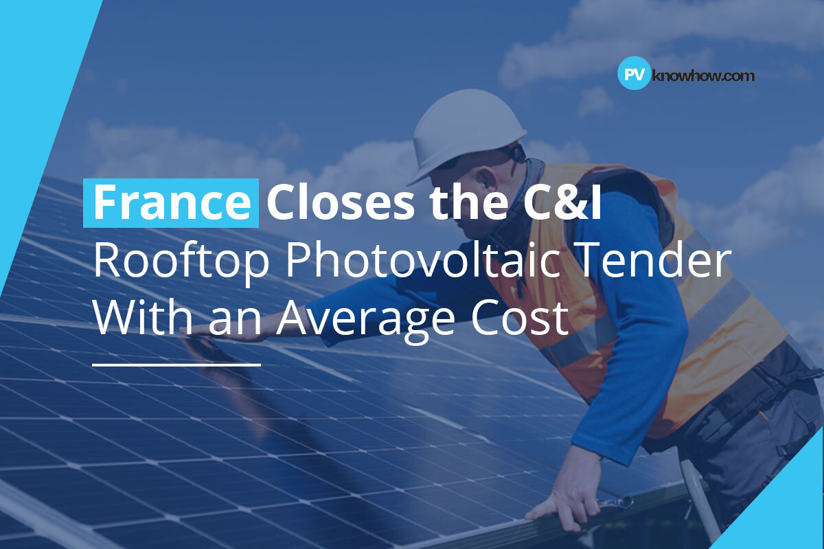 France Finalizes C&I Rooftop PV Tender at €0.1021/kWh | Solar News