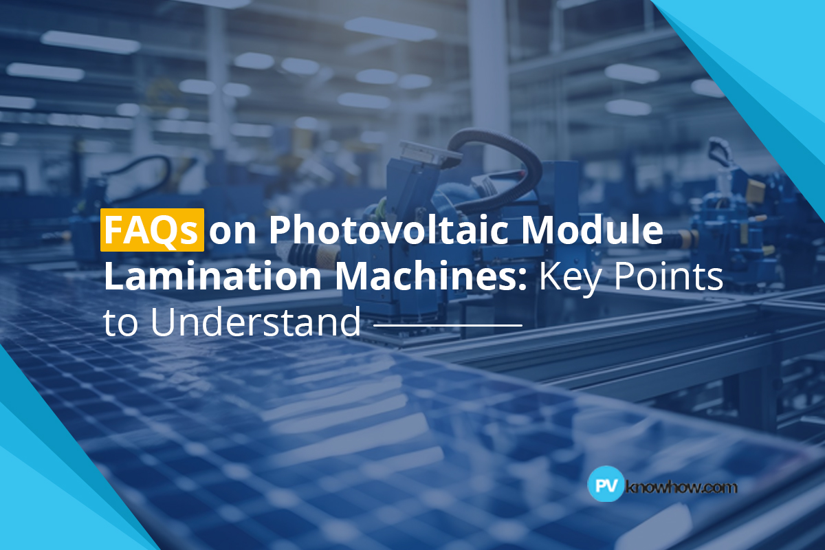 Solar Panel Production Machines