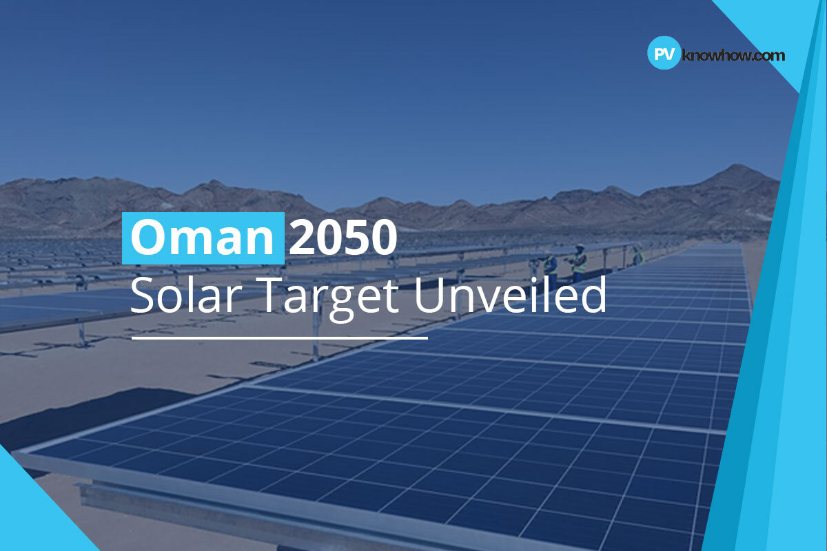 Oman's Solar Goals: 13 GW Target for Net-Zero by 2050