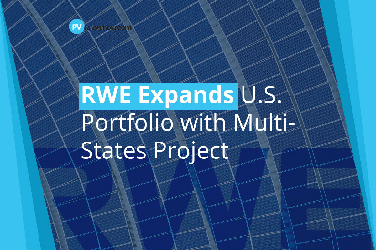 RWE Expands US Portfolio with 599MW Solar & Battery Projects