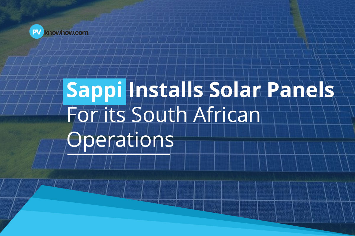 Sappi Signs Major Solar Power Deal with Enpower in South Africa