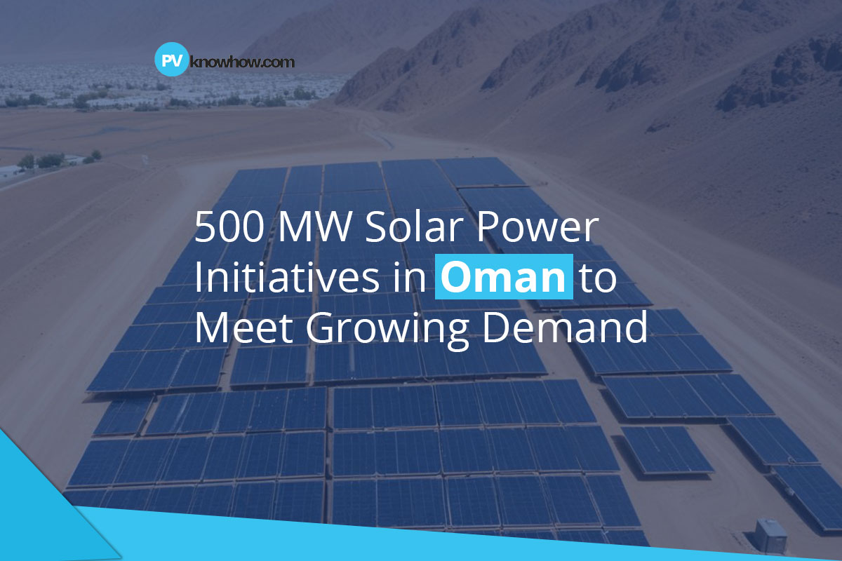 500 MW Solar Power Initiatives in Oman to Meet Demand