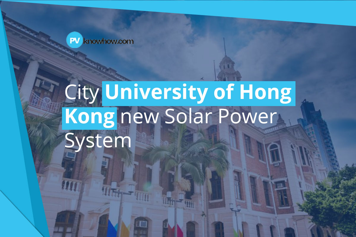 CityUHK & CLP Power Partner on Major Campus Solar Panel Project