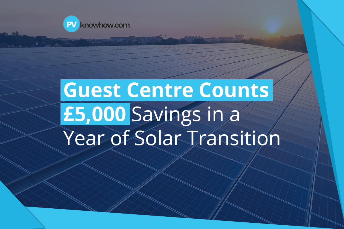 Guest Centre Counts £5,000 Savings in Solar Transition