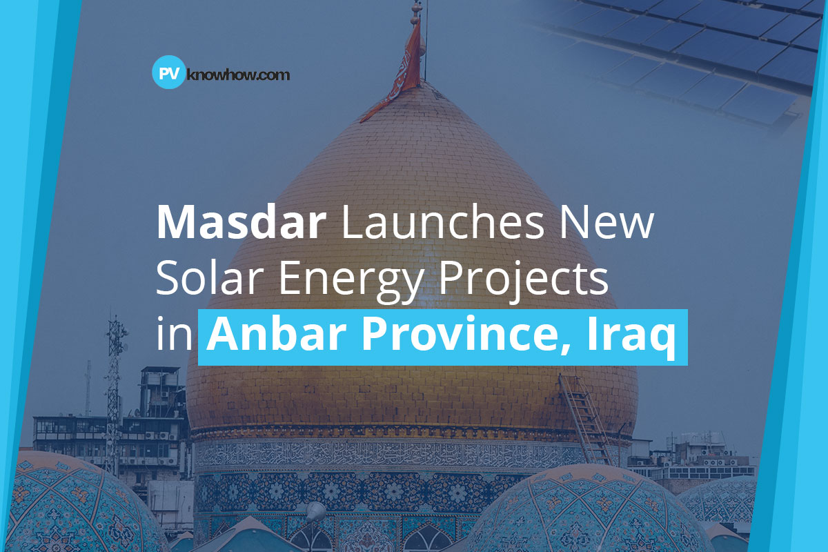 Masdar Expands Solar Energy in Iraq with New Anbar Projects
