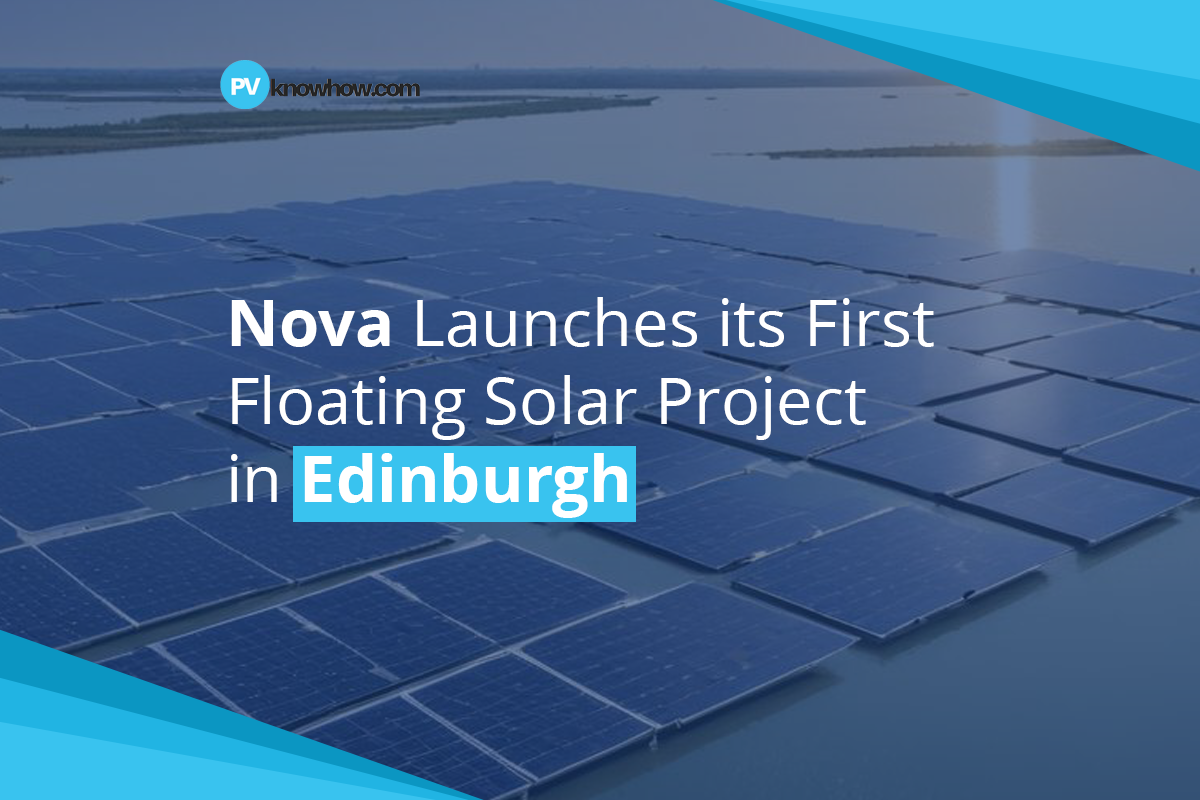 Nova Launches its First Floating Solar Project in Edinburgh