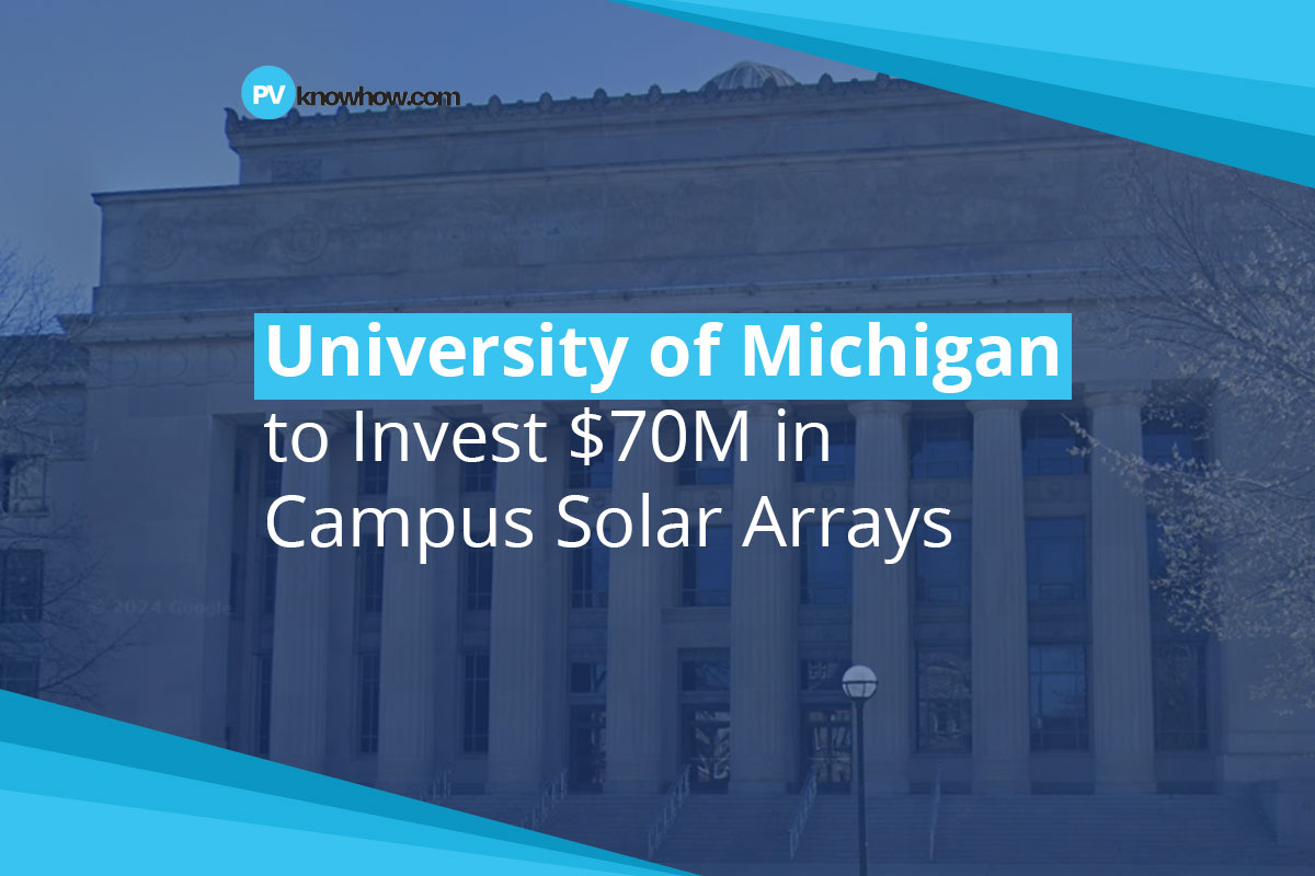 University of Michigan to Invest $70M in Campus Solar Arrays