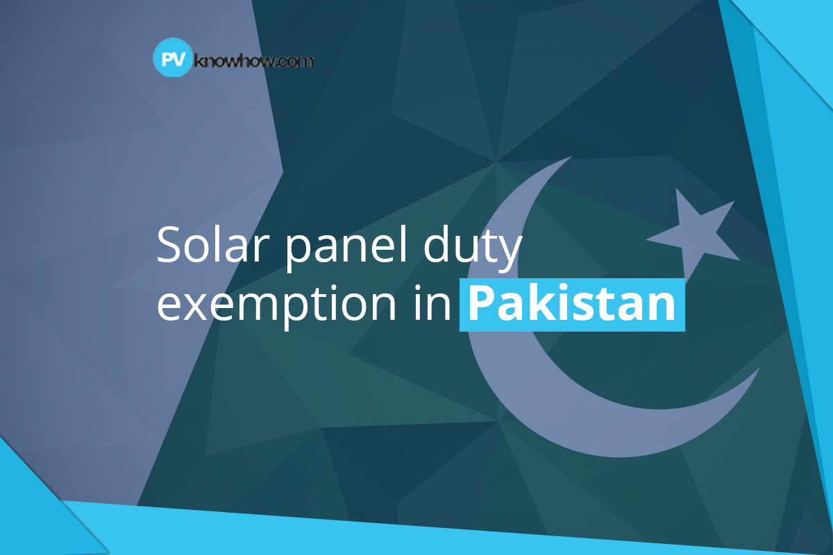 Solar Panel Duty Exemption Policy in Pakistan Explained