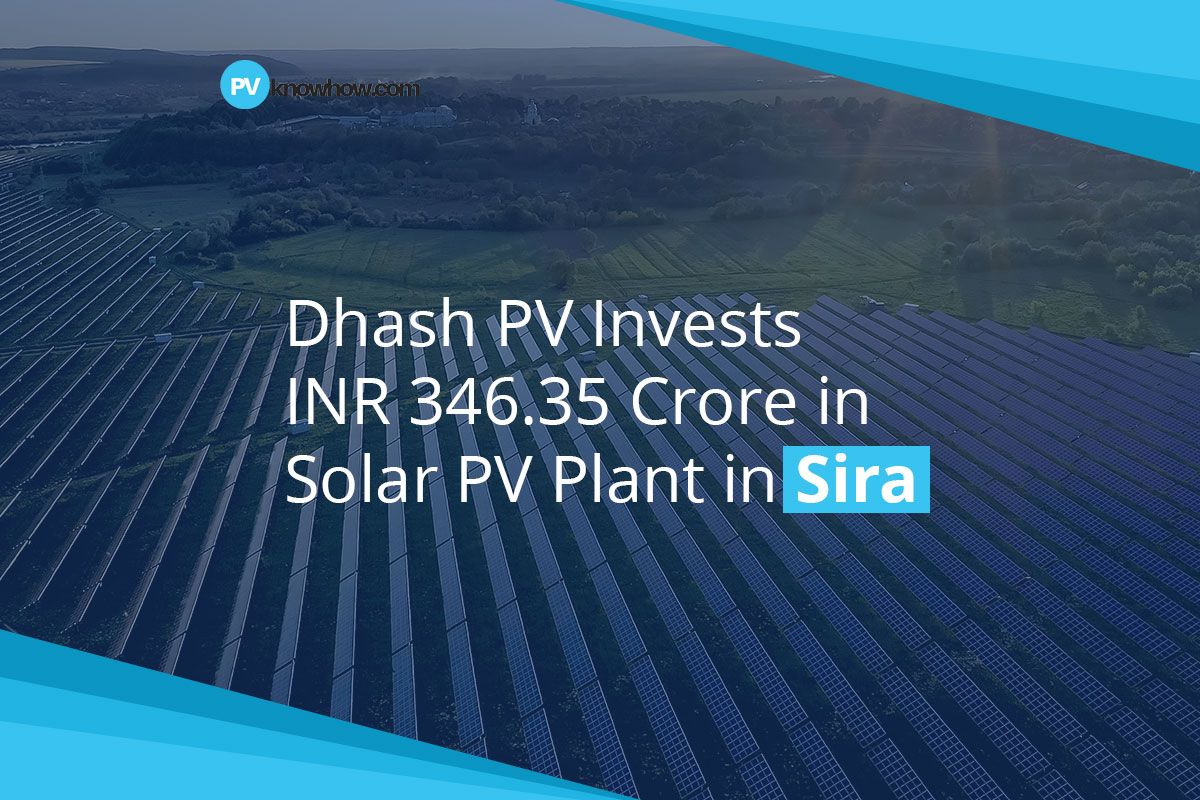 Dhash PV Technologies Sira Plant: A Leap for India's Solar Future