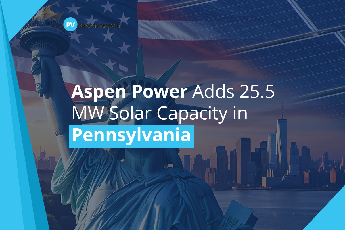 Aspen Power Completes 25.5 MW Aspen Solar Projects in Pennsylvania