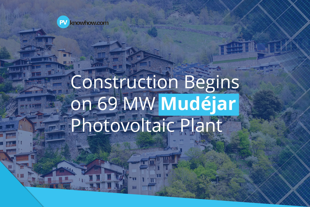 Construction Begins on 69 MW Mudéjar Photovoltaic Plant