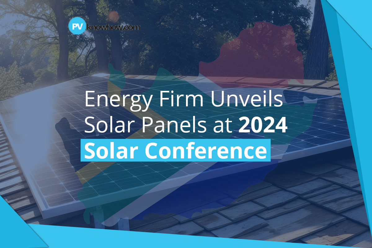 Energy Firm Unveils Solar Panels at 2024 Solar Conference