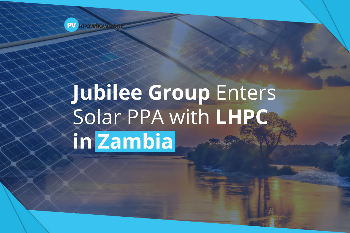 Jubilee Group Signs 3-Year Solar PPA in Zambia for Expansion