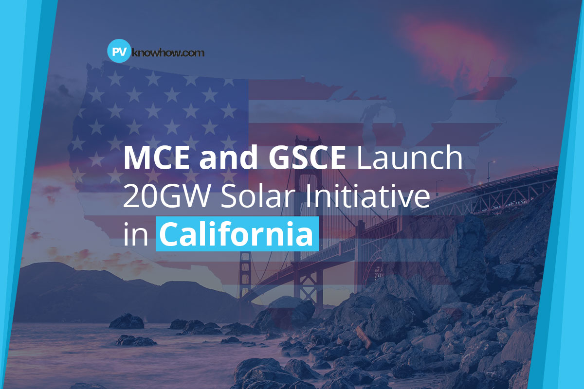 MCE and GSCE Launch 20GW Solar Initiative in California