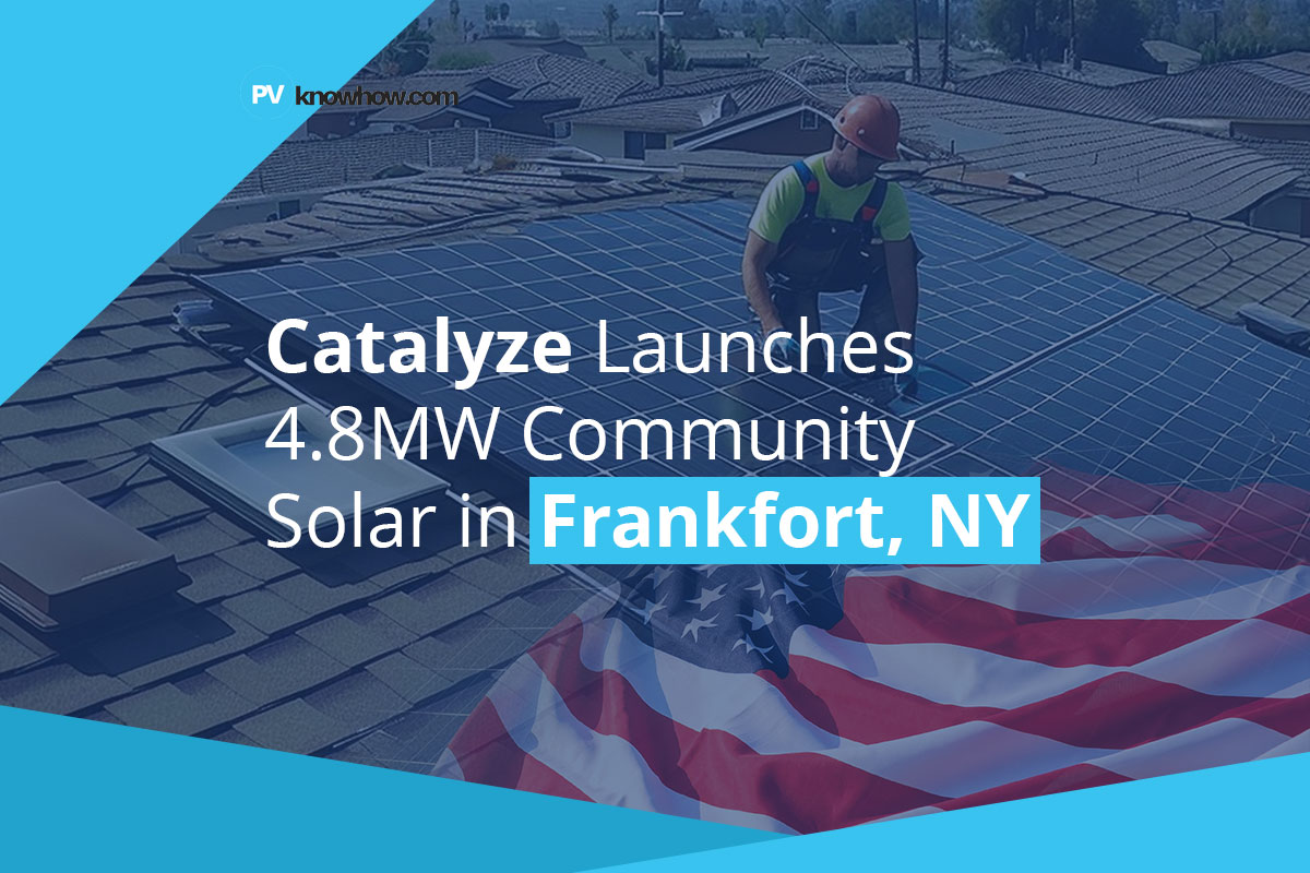 Catalyze Launches 4.8MW Community Solar in Frankfort, NY