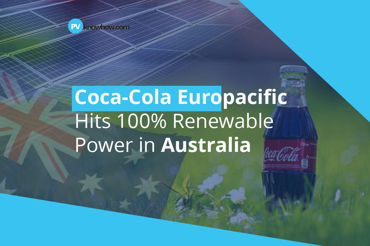 CCEP Australia to Hit 100% Renewable Electricity Goal a Year Early