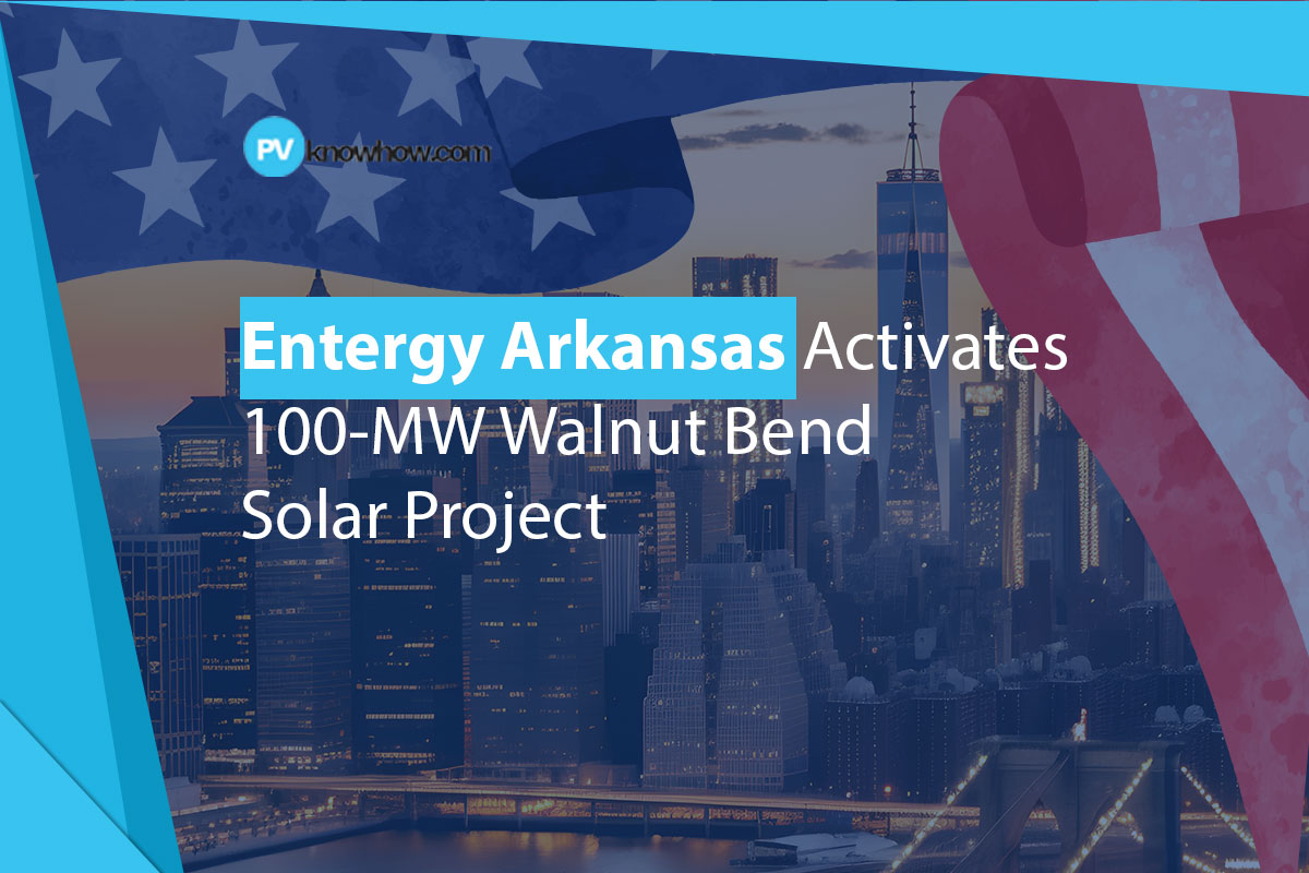 Walnut Bend Solar Center Powers 61,000 Arkansas Homes