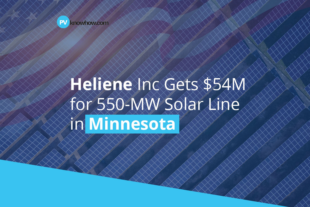 Heliene Secures $54M for 550 MW Solar Production Line in Minnesota