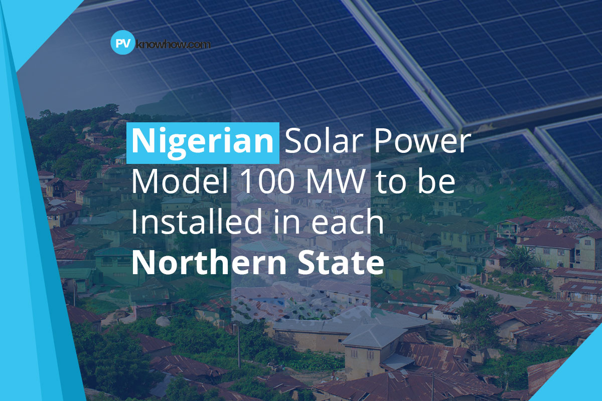 Nigerian Solar Power Model: 100 MW to be Installed