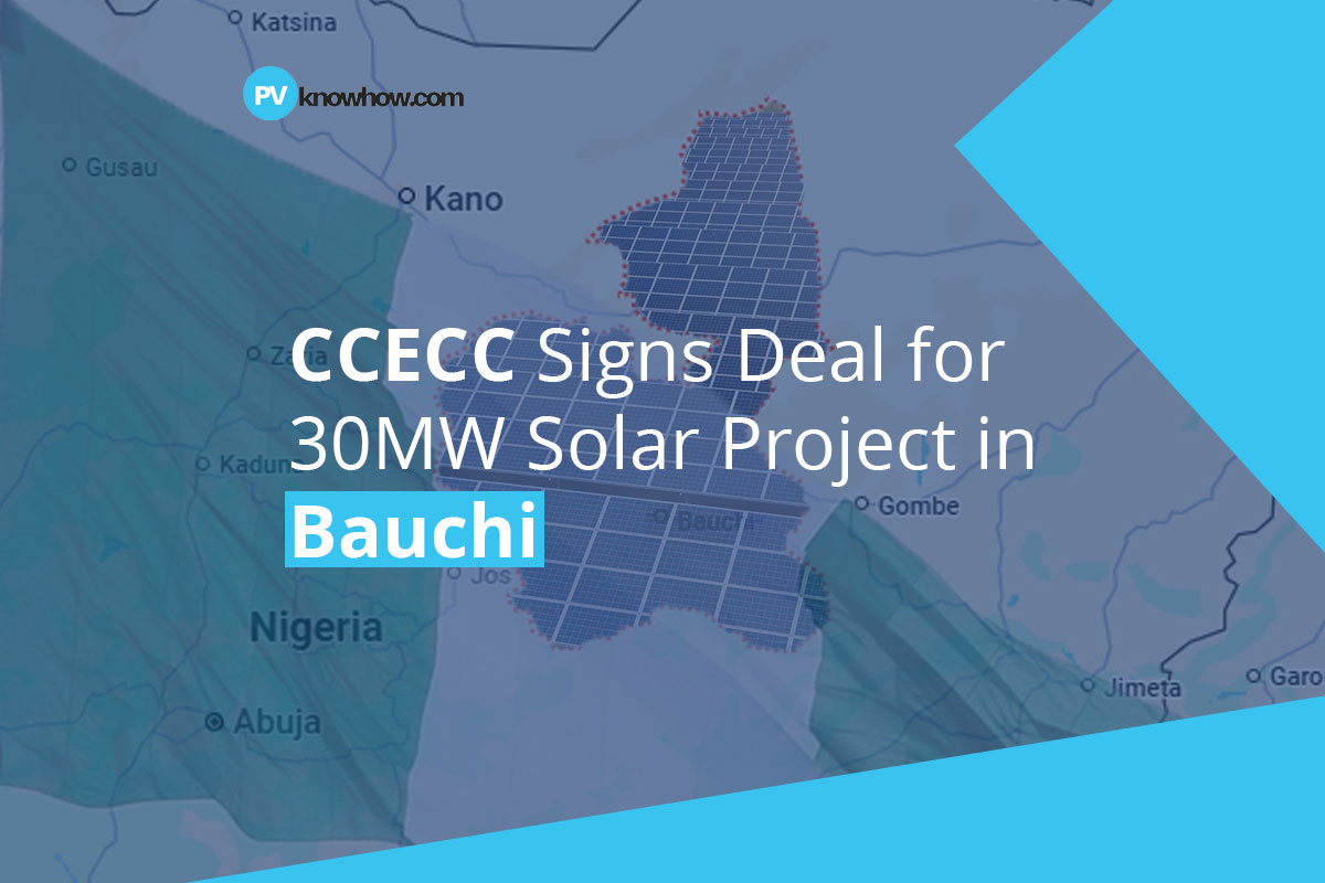 CCECC Signs Deal for 30MW Solar Project in Bauchi