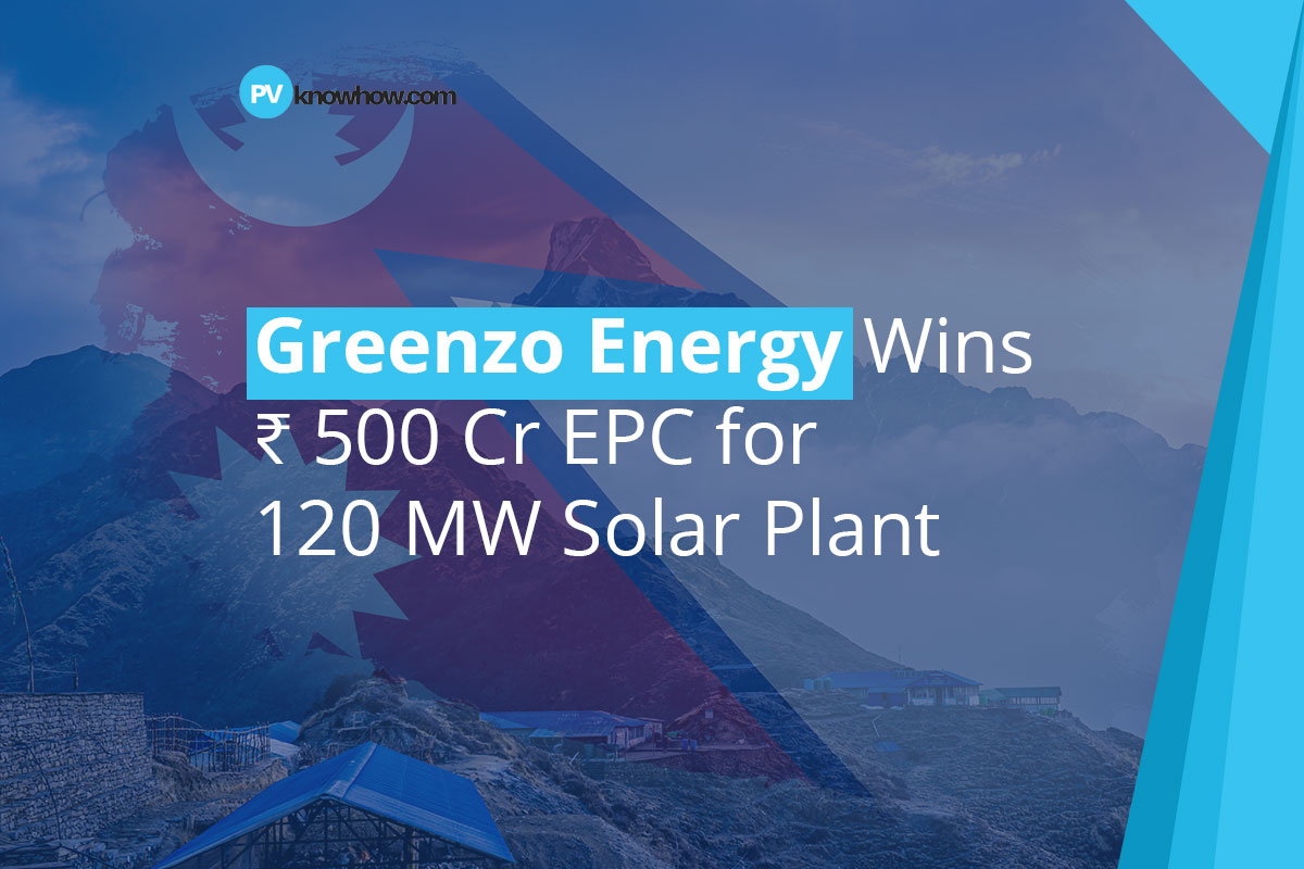 Greenzo Energy Wins Rs 500 Cr Deal for 120 MW Nepal Solar Plant