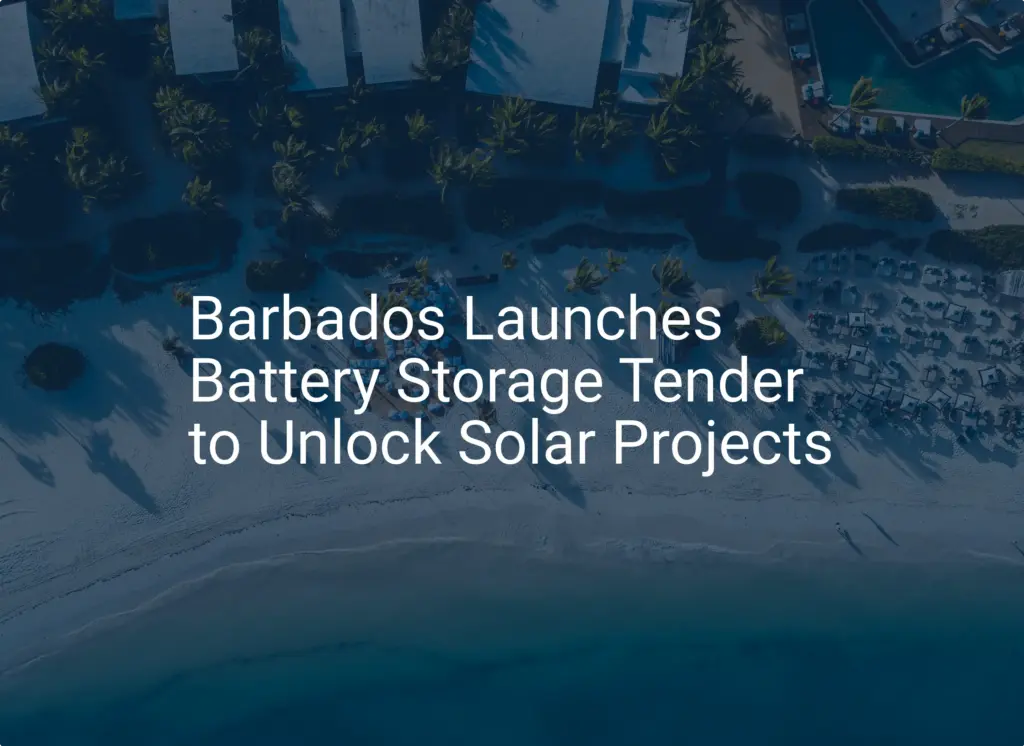 Barbados Boosts Solar Power with 200 MW Battery Tender