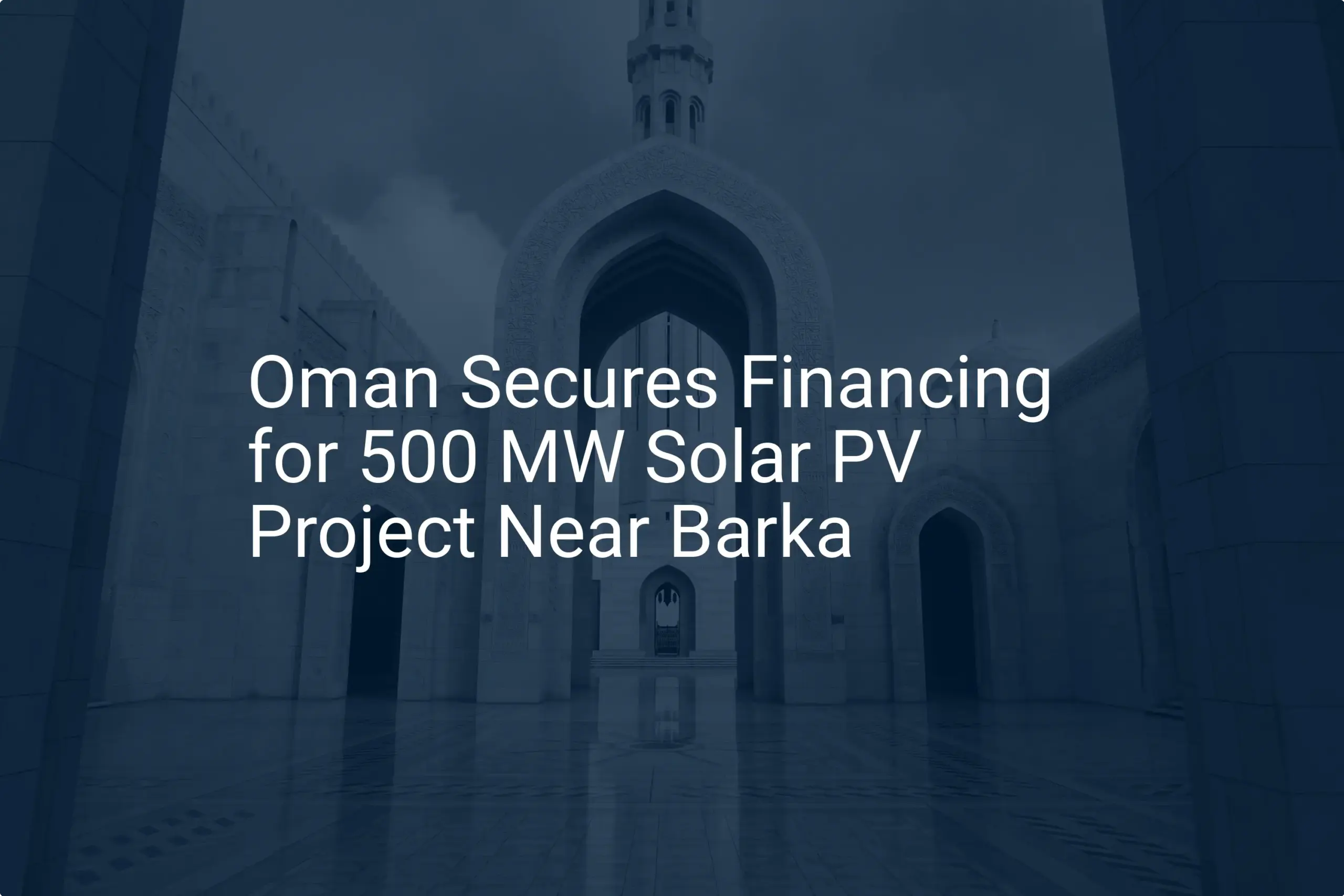 Oman Solar News Archives - PVknowhow.com