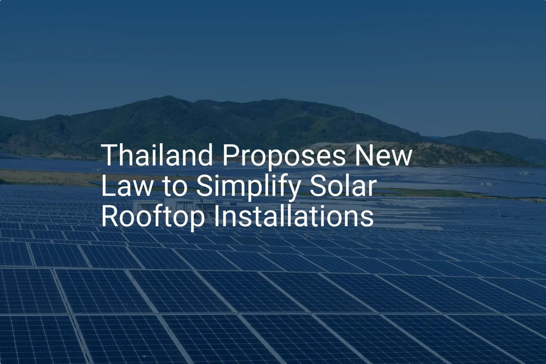 Thailand Solar Rooftop Law Simplifies Home Installations