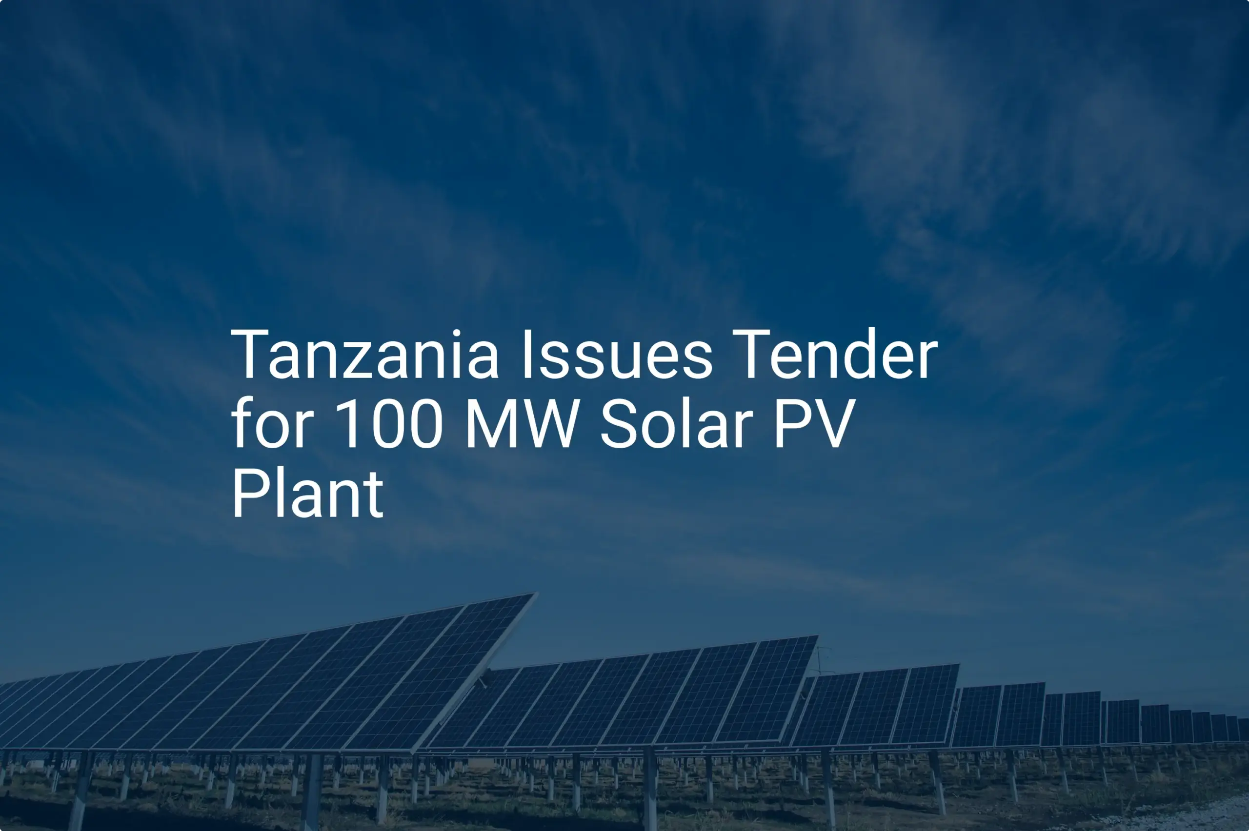 Tanzania Solar Panel Manufacturing Report | Market Analysis and Insights