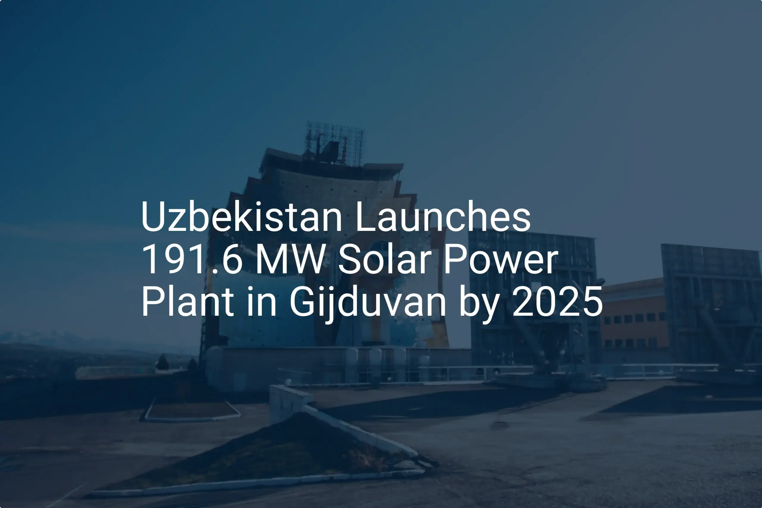 Uzbekistan Solar Panel Manufacturing | Market Insights Report