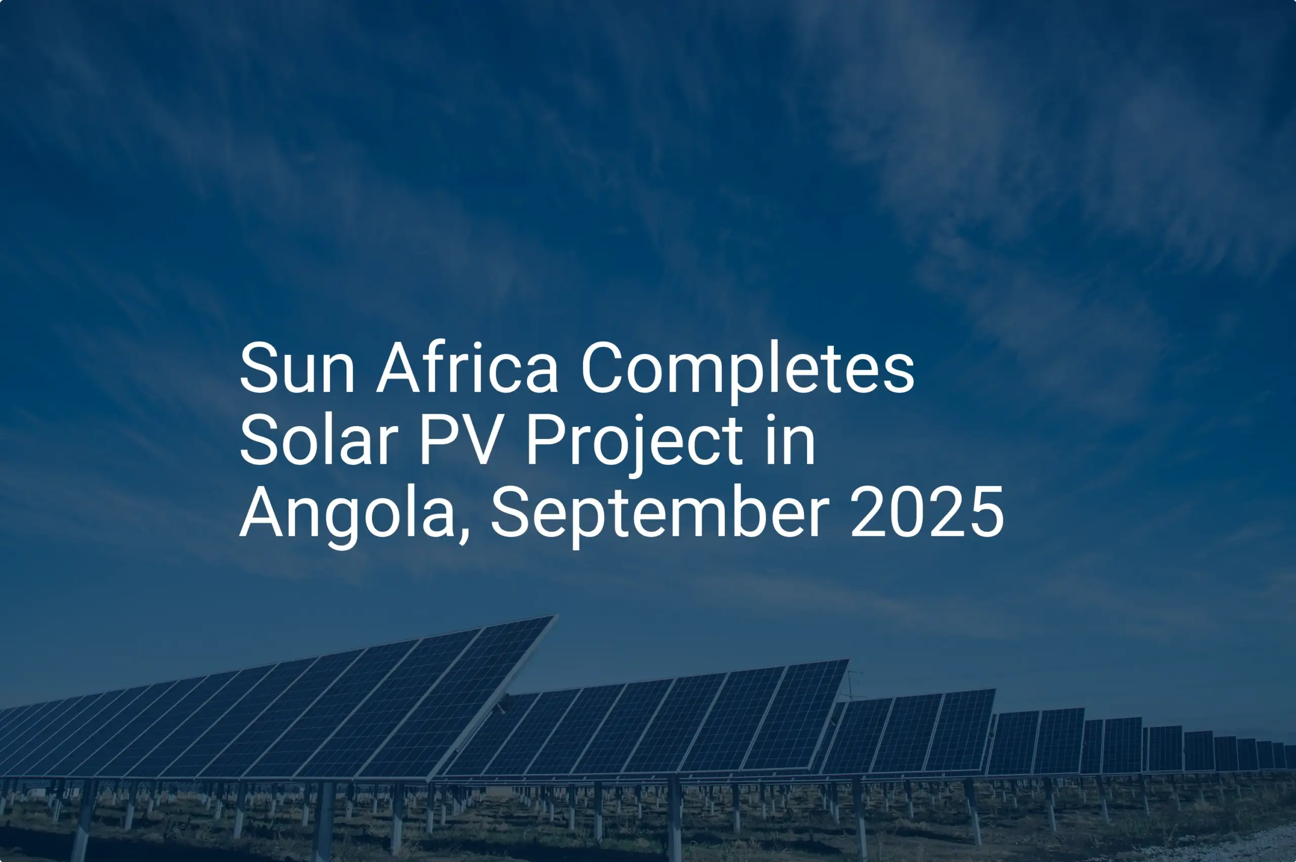 Angola solar project: Impressive Milestone Achieved in 2025 - PVknowhow.com
