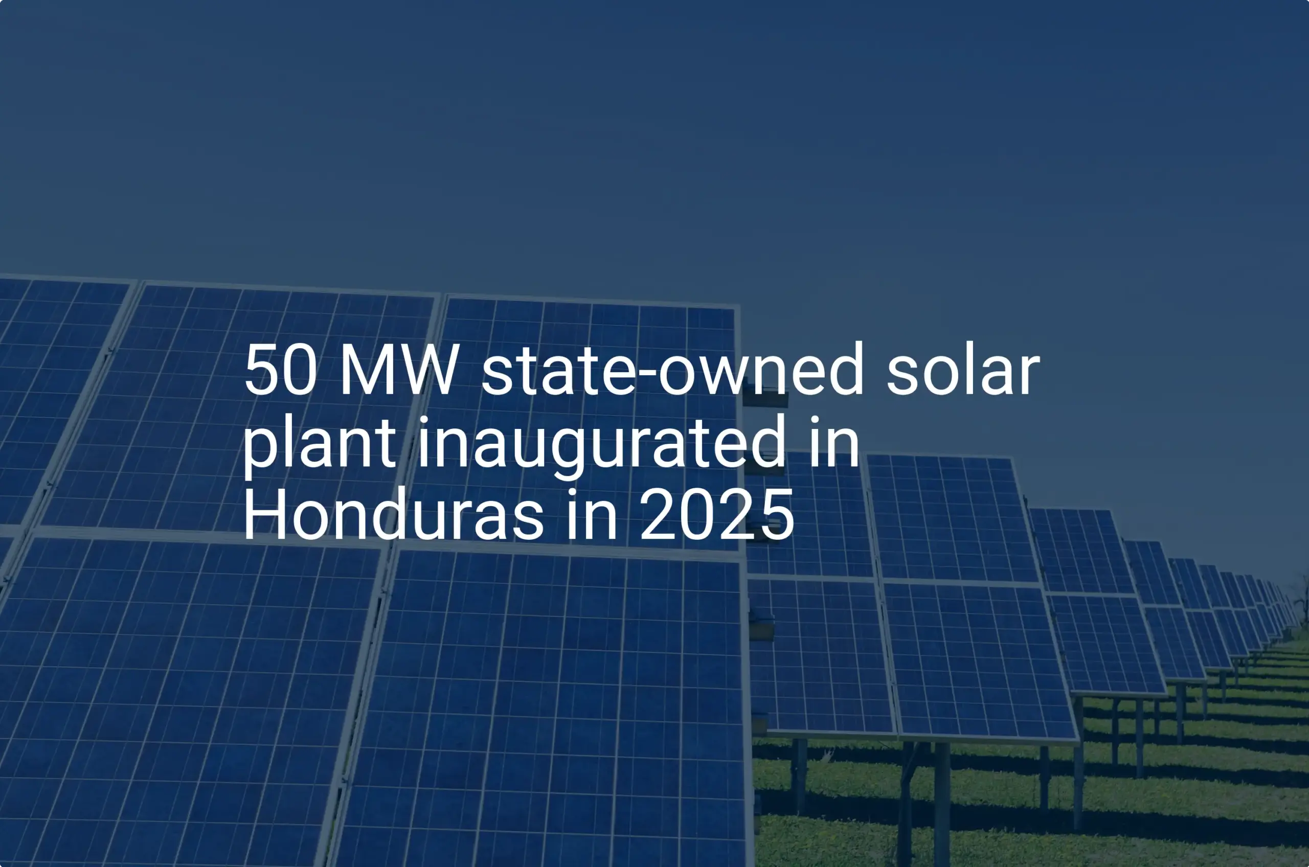 Honduras Solar Panel Manufacturing | Market Insights Report