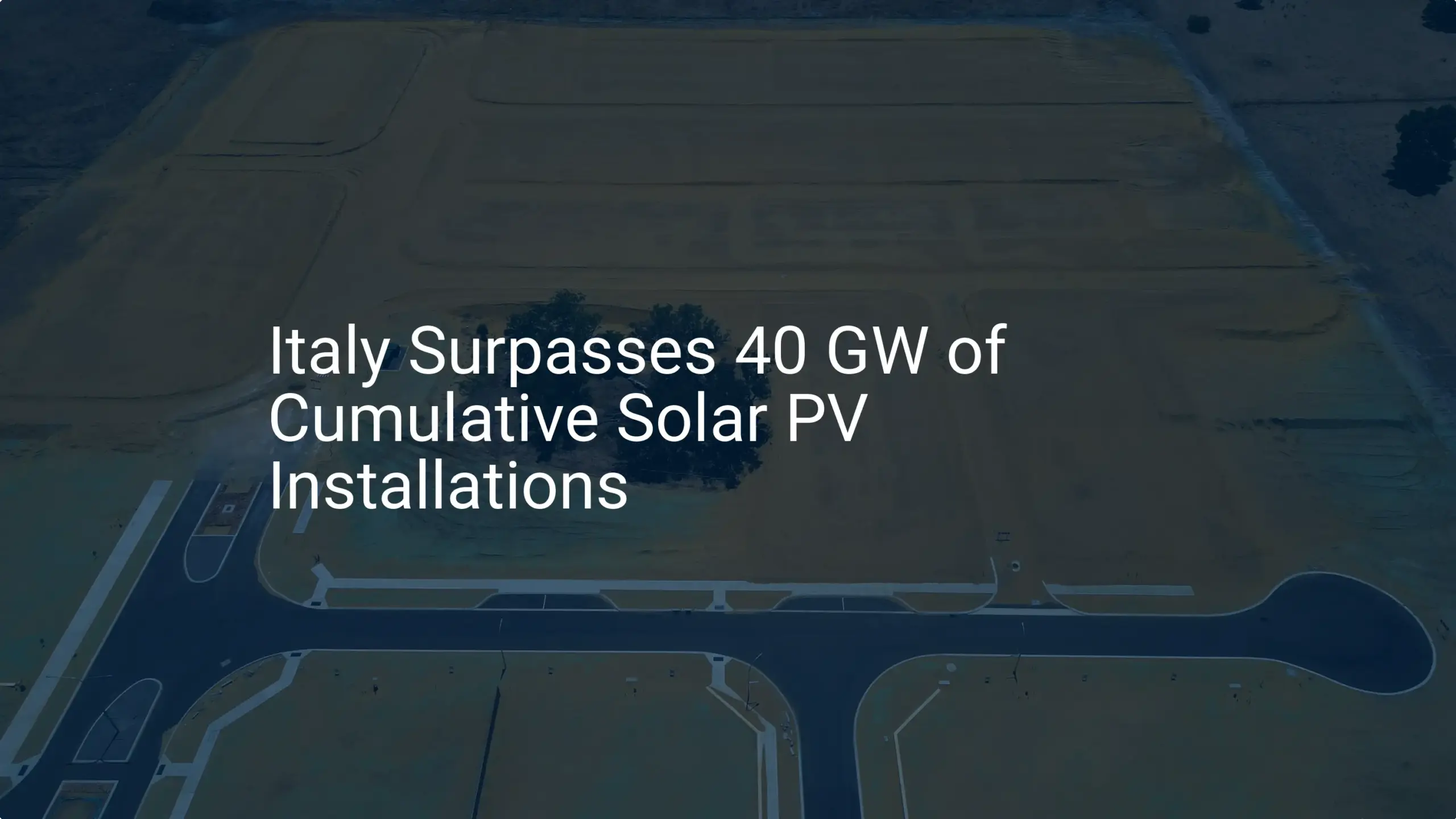 Italy solar installations: 40 GW Milestone, Incredible Growth in 2024 - PVknowhow.com