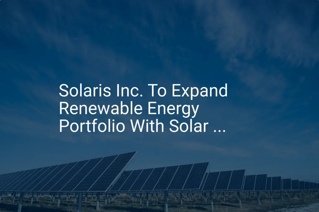 Solaris renewable energy: Stunning 2024 expansion planned - PVknowhow