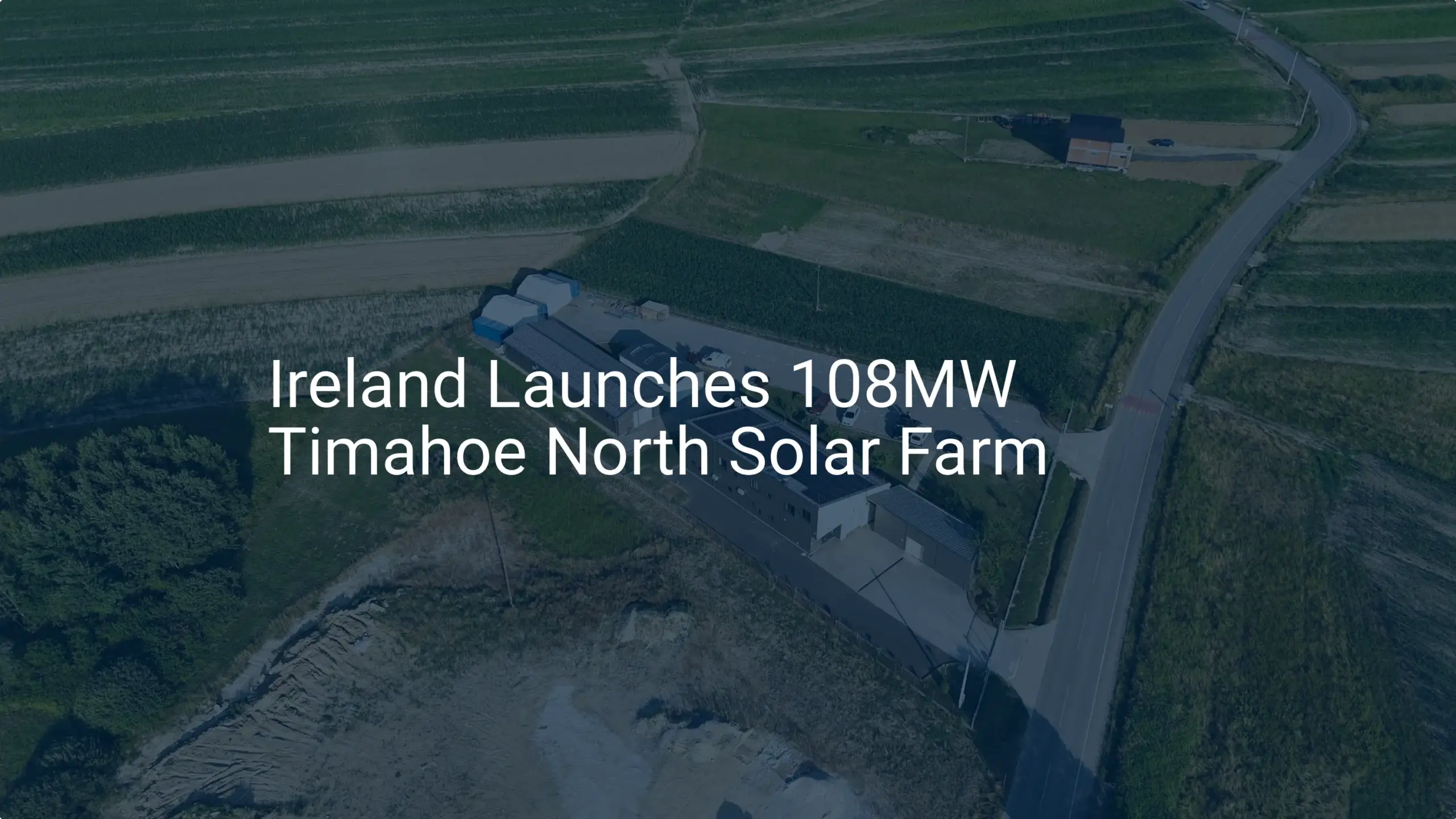 Timahoe solar farm: Ireland's Stunning 108MW Powerhouse - PVknowhow.com