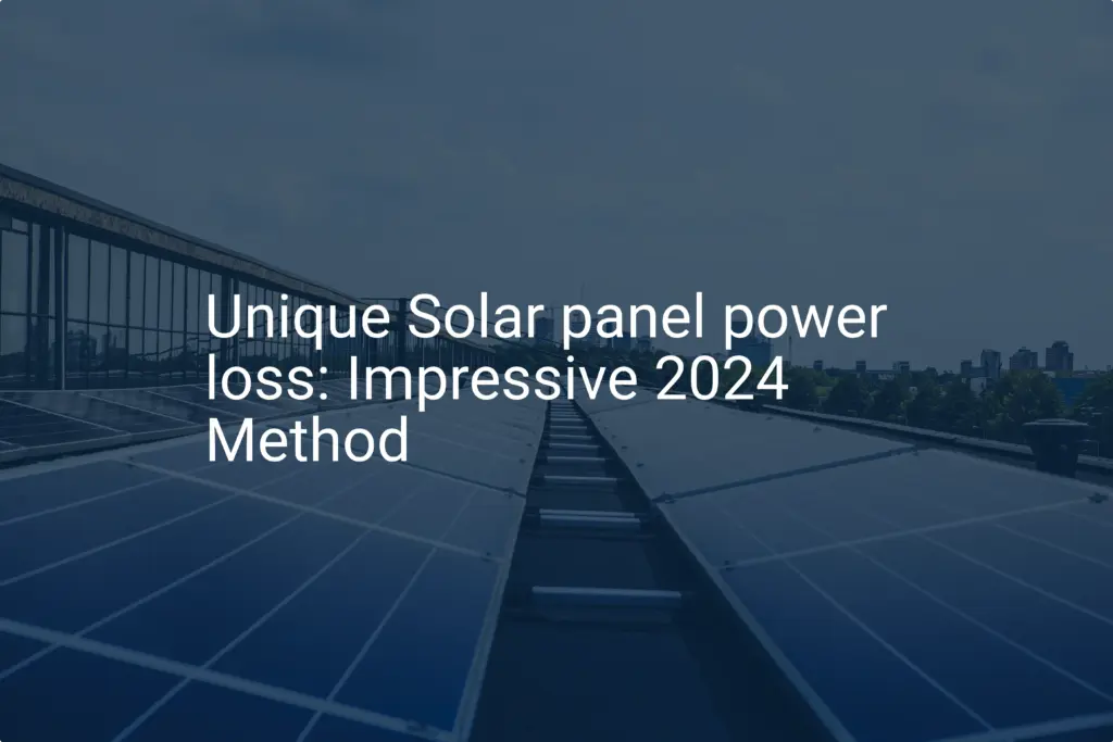 Chile Solar Energy News: New Method Measures Soiling Power Loss