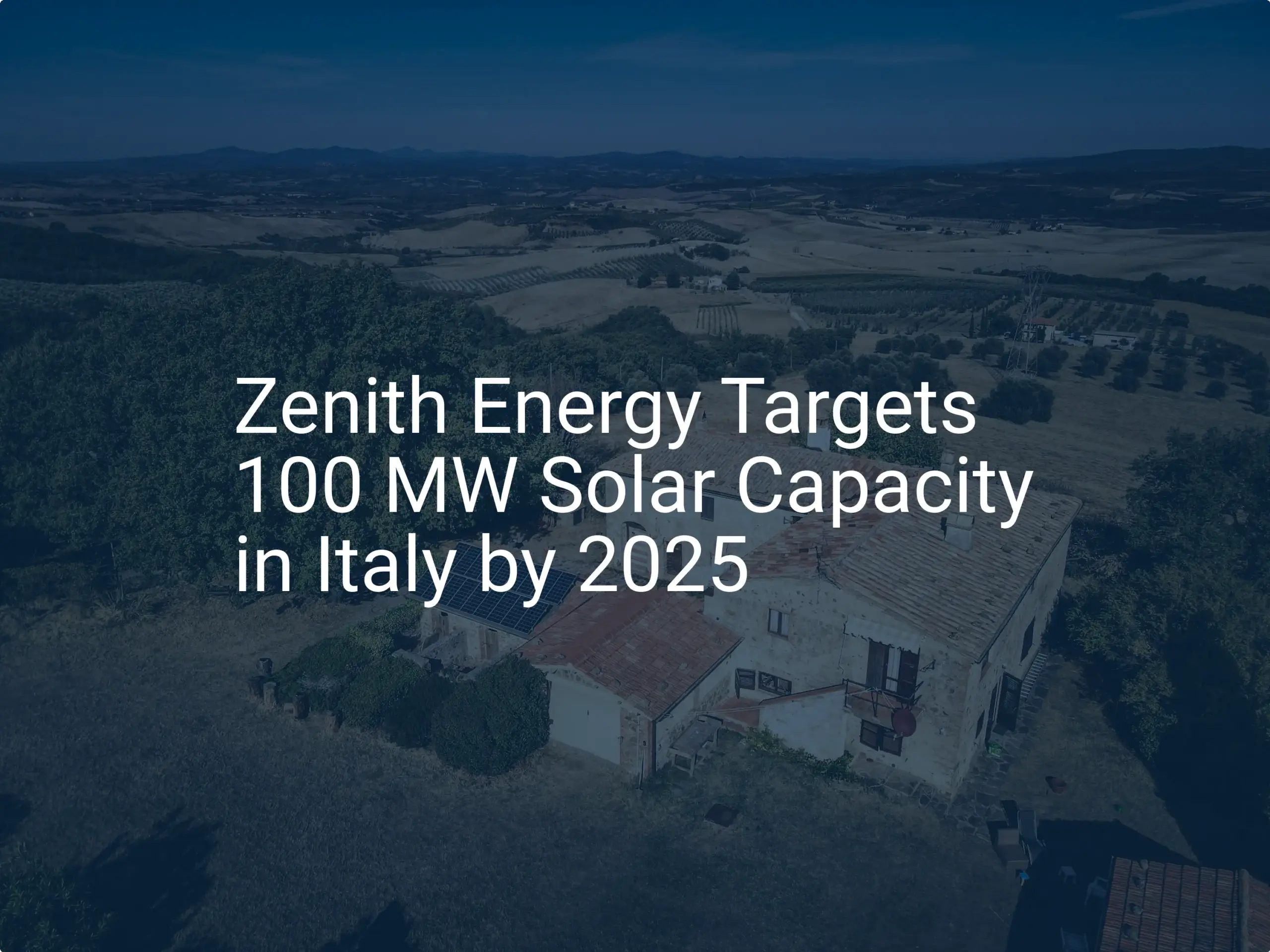 Zenith Energy solar Italy: Powerful 100 MW Goal by 2025 - PVknowhow.com