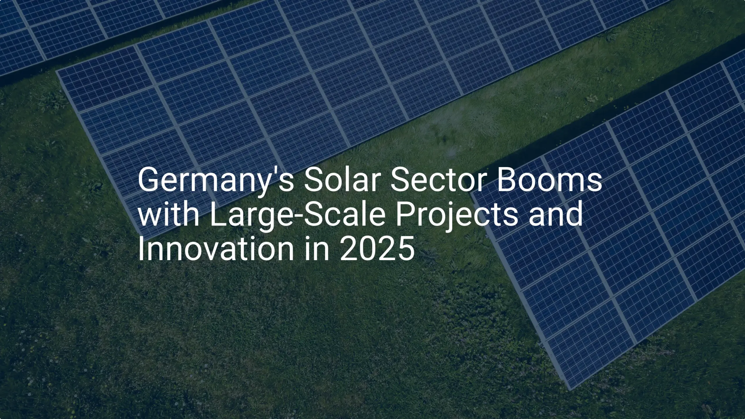 Germany solar energy: Remarkable 2025 Growth is Essential - PVknowhow.com