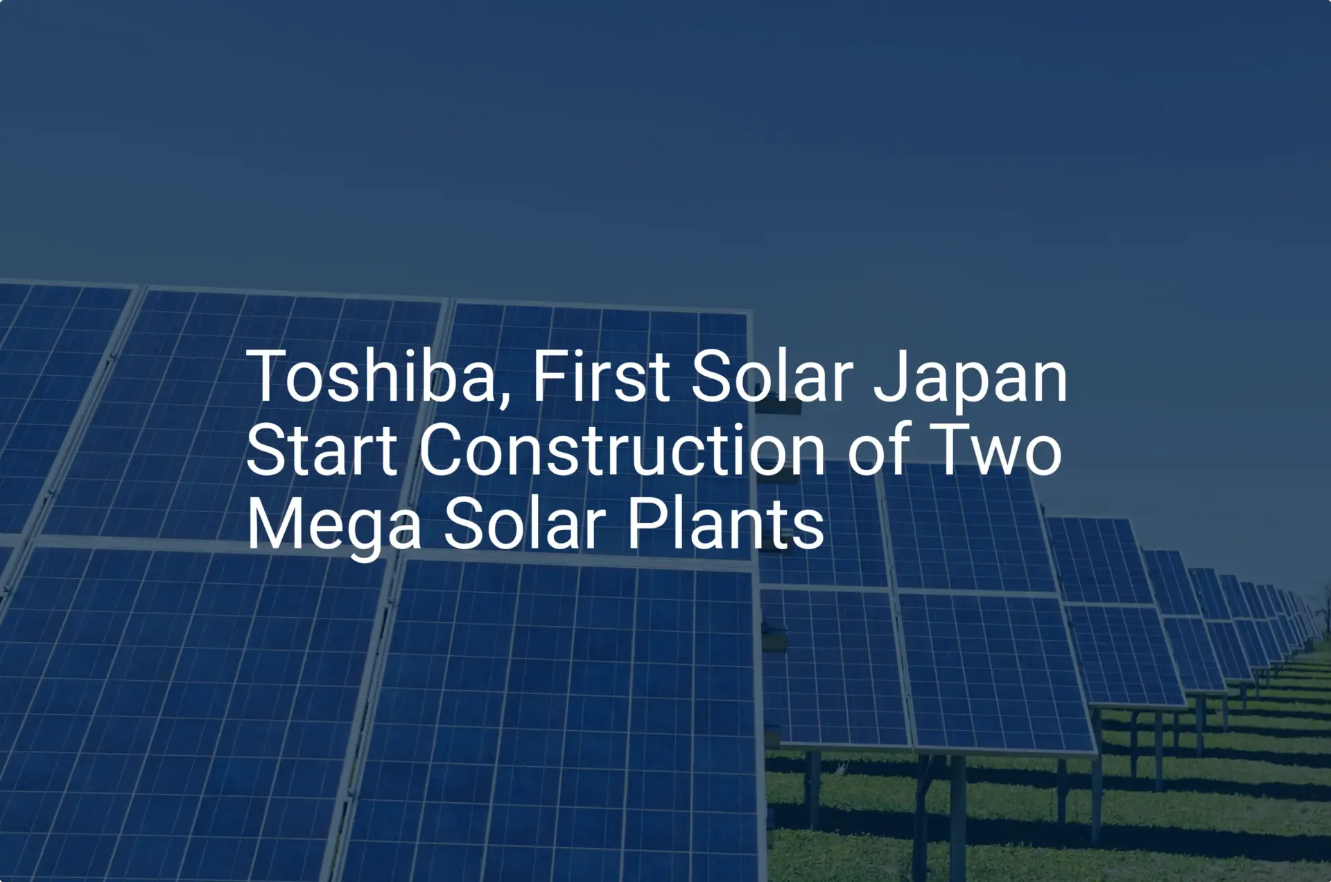 Japan mega solar plants: Impressive 2024 Construction - PVknowhow