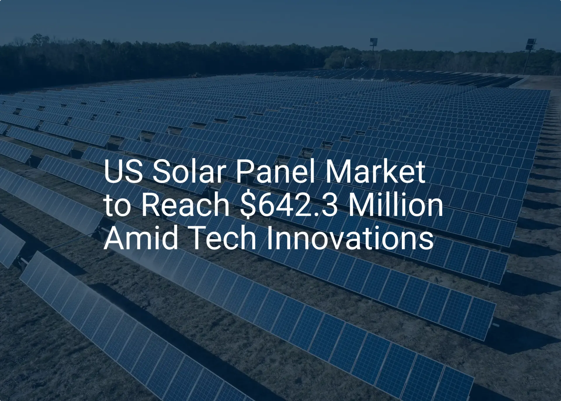 US solar panel market: Impressive $642M driven by tech - PVknowhow
