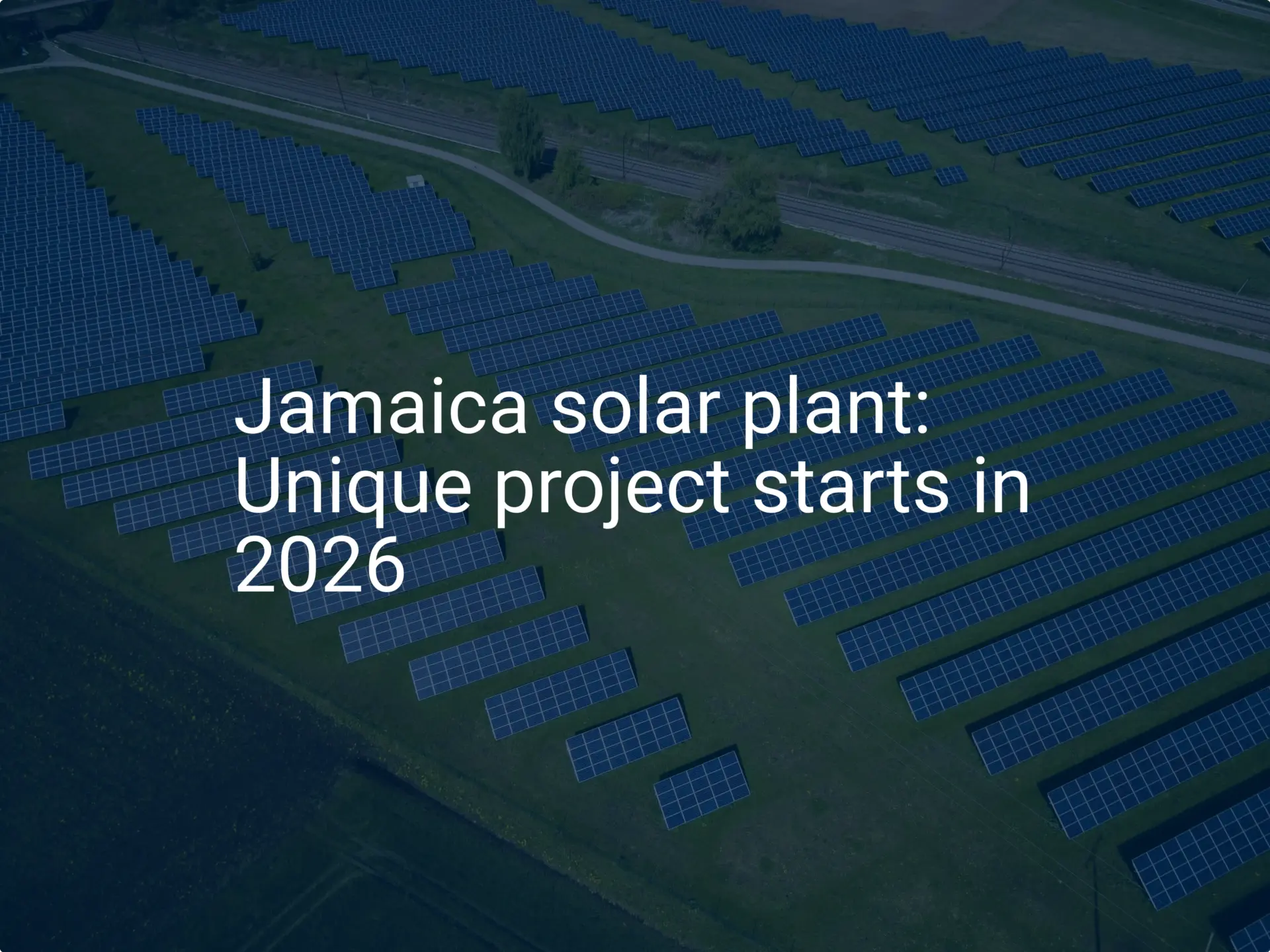 Jamaica solar plant: Unique project starts in 2026 - PVknowhow
